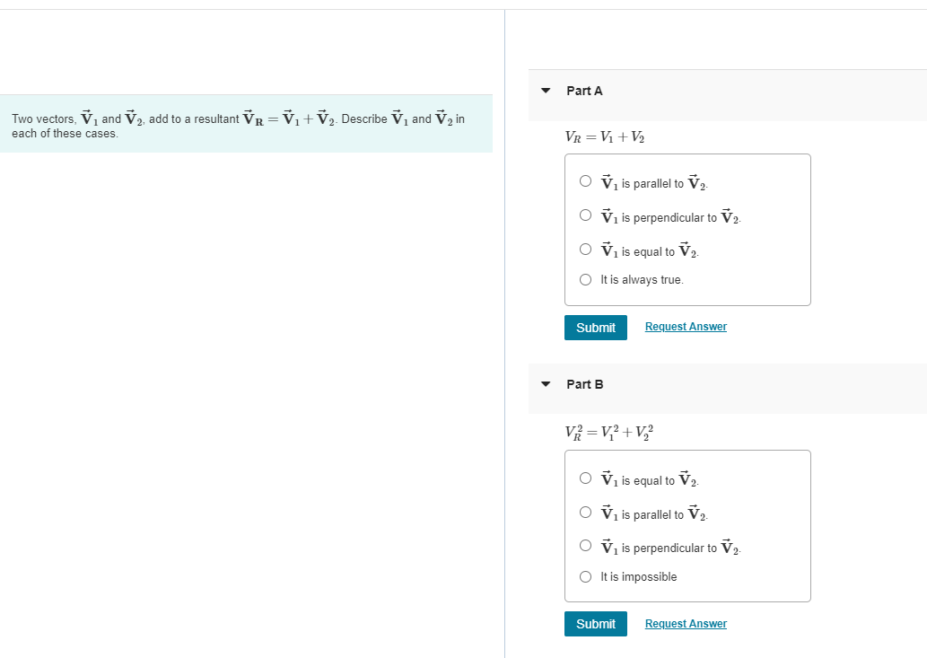 Solved Two vectors, V1 and V2, add to a resultant VR=V1+V2. | Chegg.com