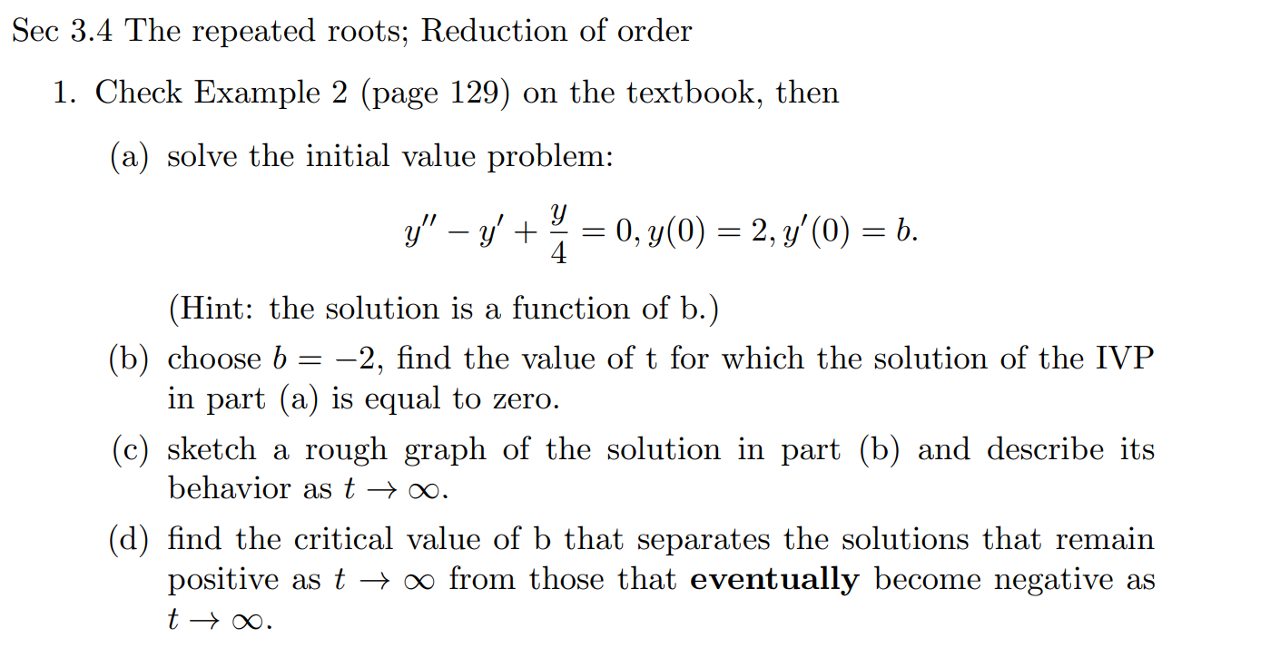 Solved Sec 3.4 The repeated roots; Reduction of order 1. | Chegg.com