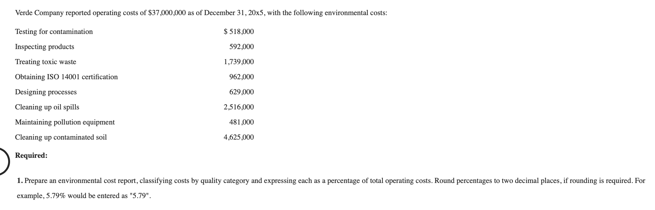 Solved Verde Company reported operating costs of $37,000,000 | Chegg.com