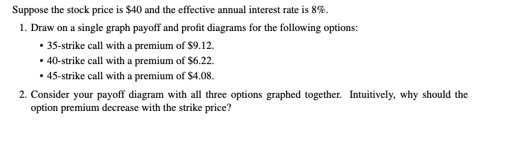 Suppose the stock price is $40 and the effective | Chegg.com