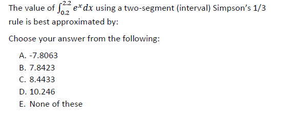 Solved The value of ∫0.22.2exdx using a two-segment | Chegg.com