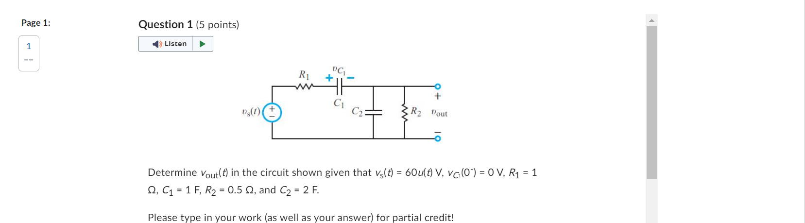 Solved Question 1 (5 points) Determine vout (t) in the | Chegg.com