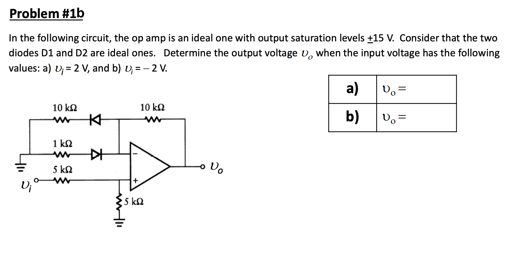Solved Problem 18 In The Following Circuit The Op Amp Is 