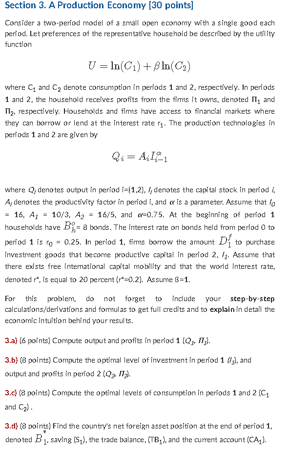 Solved Section 3. ﻿A Production Economy [30 ﻿points]Consider | Chegg.com
