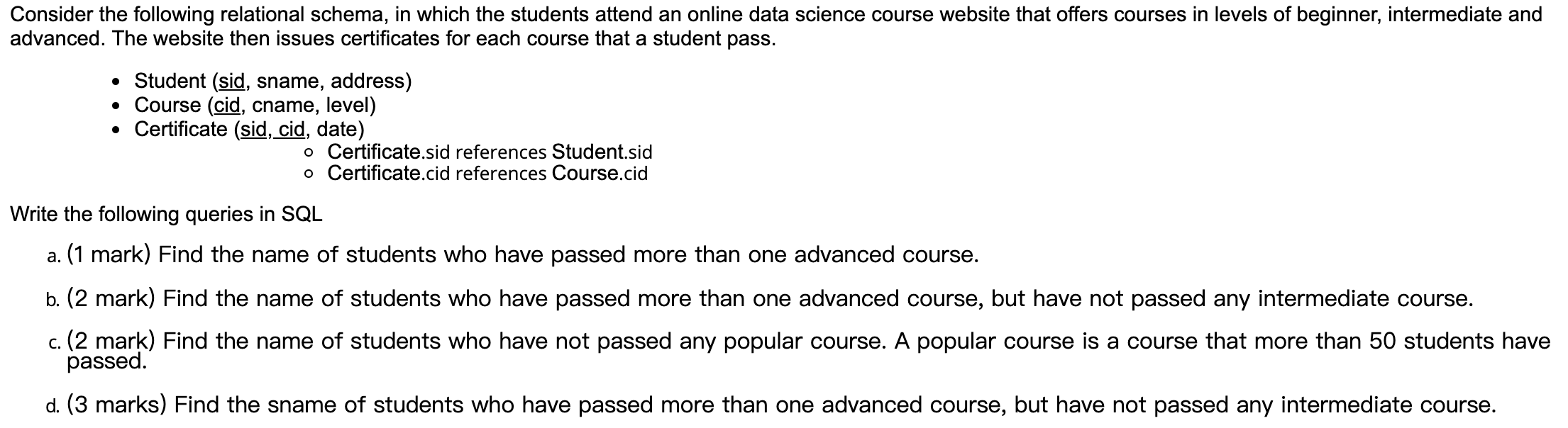 Solved Consider the following relational schema, in which | Chegg.com