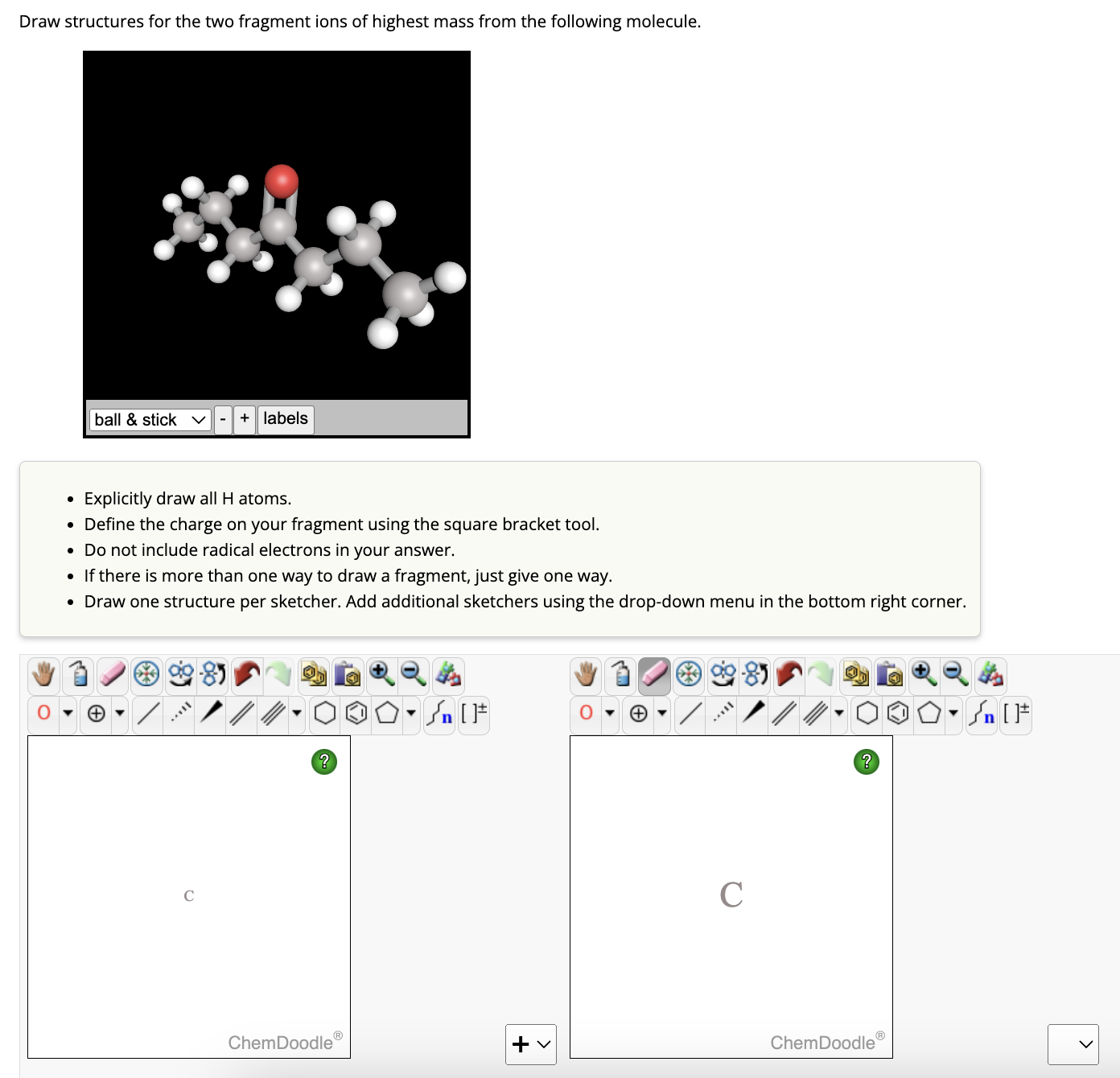 Solved Draw structures for the two fragment ions of highest | Chegg.com