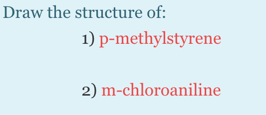 Solved Draw the structure of: 1) p-methylstyrene 2) | Chegg.com