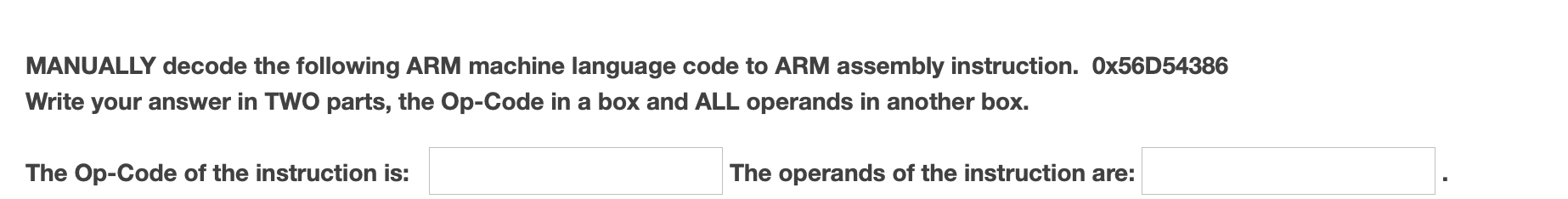 Solved MANUALLY decode the following ARM machine language | Chegg.com Solved MANUALLY decode the following ARM machine language | Chegg.com