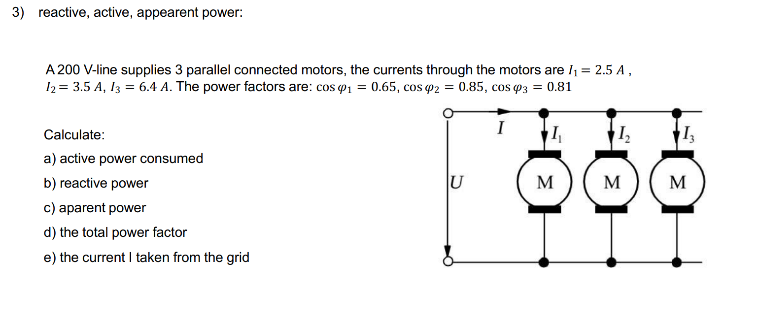 Solved 3) reactive, active, appearent power: A 200 V-line | Chegg.com