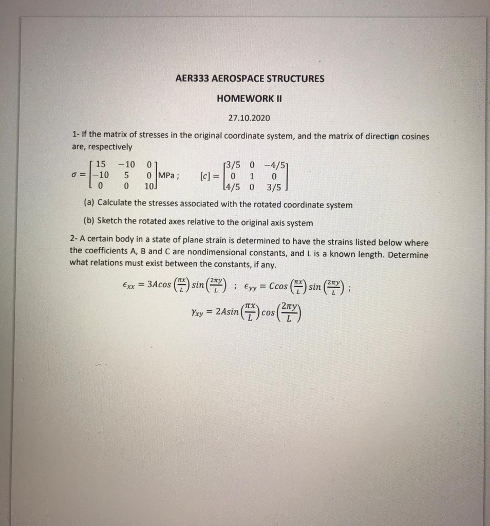 Solved AER333 AEROSPACE STRUCTURES HOMEWORK II 27.10.2020 1- | Chegg.com
