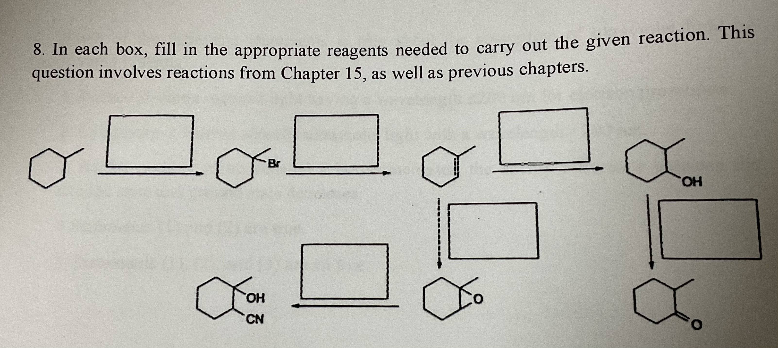 Solved 8. In each box, fill in the appropriate reagents | Chegg.com