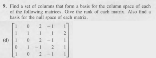 Solved 9. Find a set of columns that form a basis for the | Chegg.com