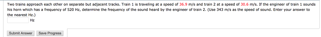 Solved Two trains approach each other on separate but | Chegg.com