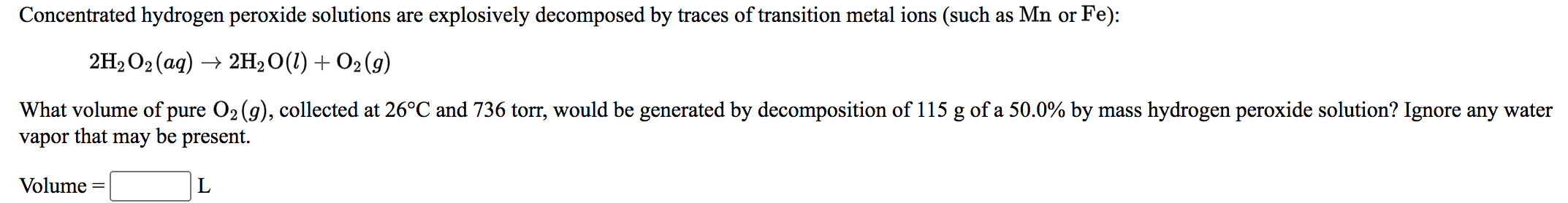 Solved Concentrated hydrogen peroxide solutions are | Chegg.com