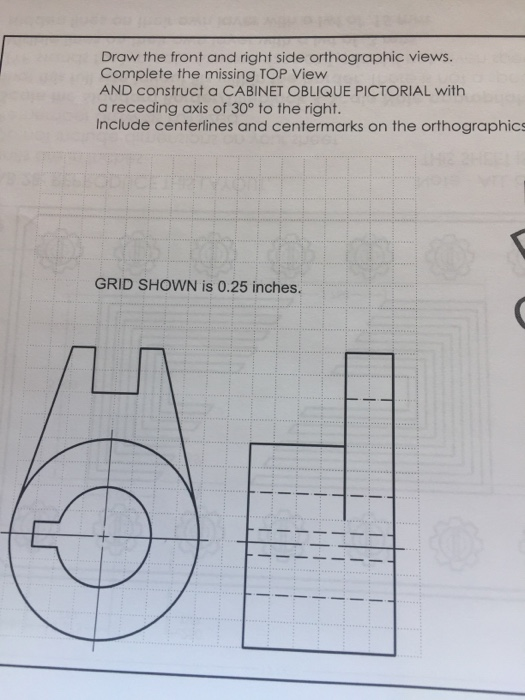 Solved Draw the front and right side orthographic views. | Chegg.com