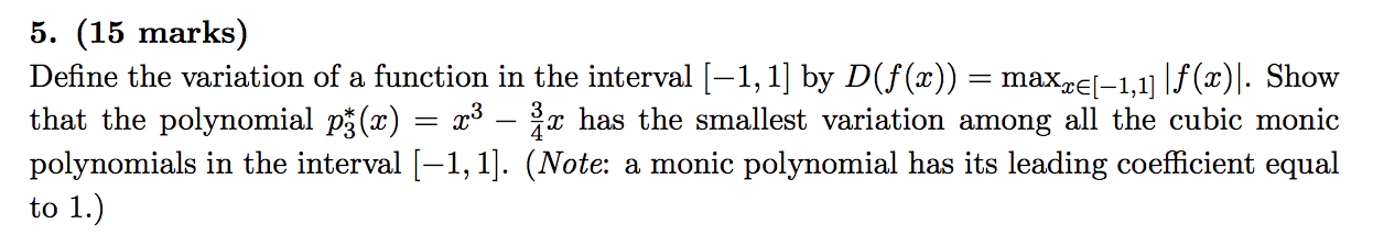 Solved 5. (15 marks) Define the variation of a function in | Chegg.com