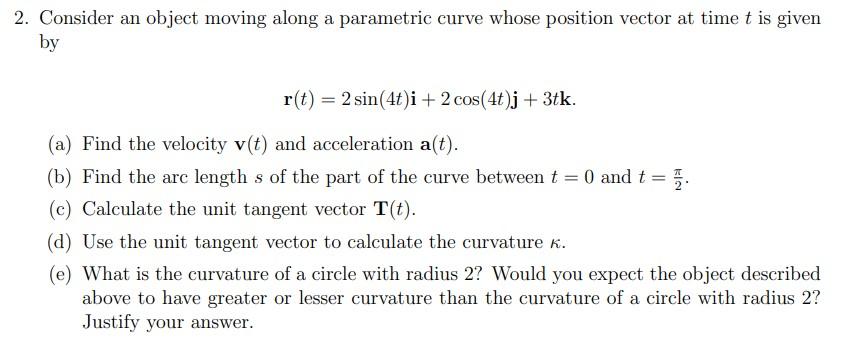 2. Consider an object moving along a parametric curve | Chegg.com