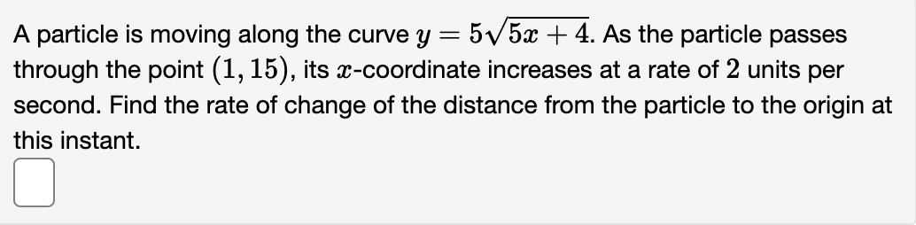 Solved A particle is moving along the curve y=55x+42. ﻿As | Chegg.com
