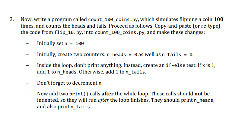 Solved 3. Now, write a program called count_100_coins.py, | Chegg.com