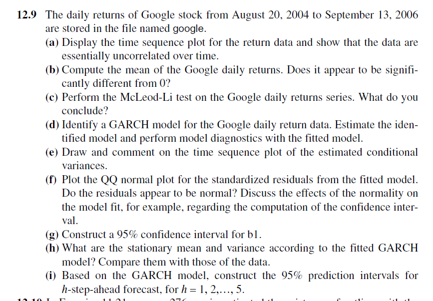 12.9 The daily returns of Google stock from August | Chegg.com