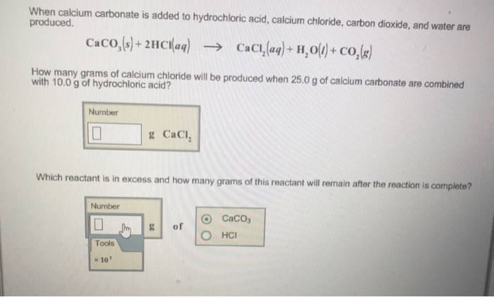 Solved When calcium carbonate is added to hydrochloric acid, | Chegg.com