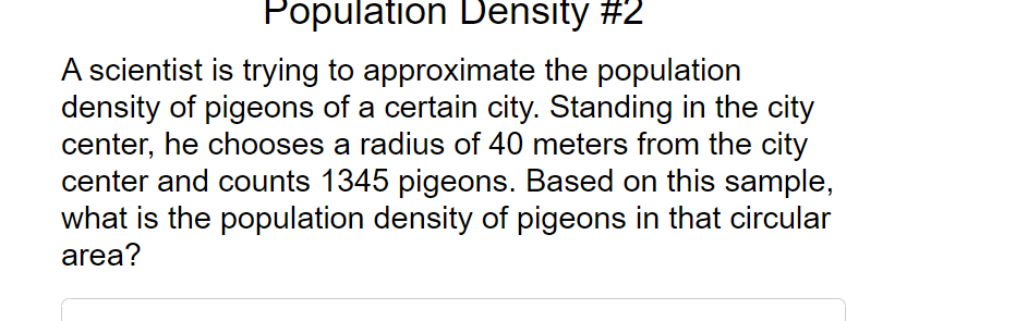 Solved Population Density 2 A Scientist Is Trying To Chegg