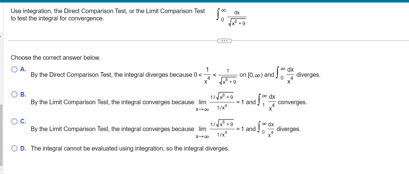 Solved Use integration, the Direct Comparison Test, or the | Chegg.com