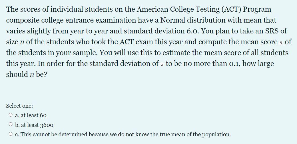 Solved The scores of individual students on the American | Chegg.com