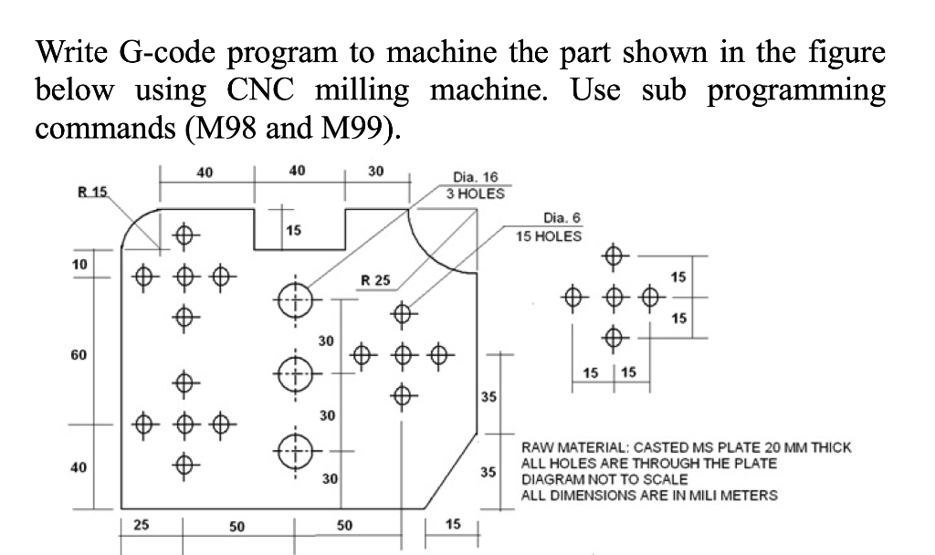 Solved Write G code Program To Machine The Part Shown In The Chegg