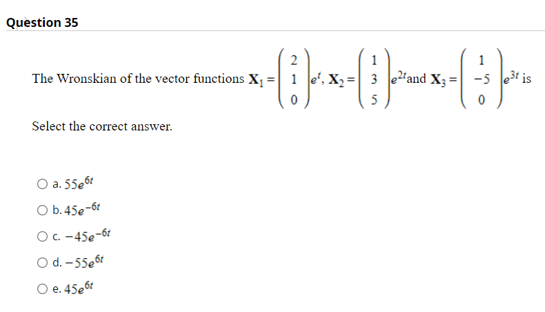 Solved The Wronskian of the vector functions | Chegg.com
