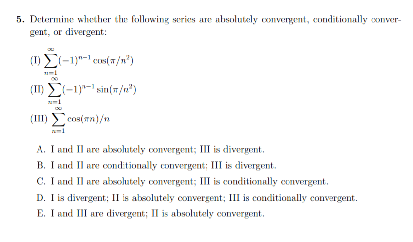 Solved Determine Whether The Following Series Are