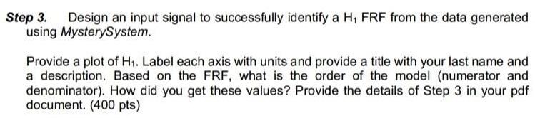 Project 2 (1,400 pts): You are to identify a linear | Chegg.com