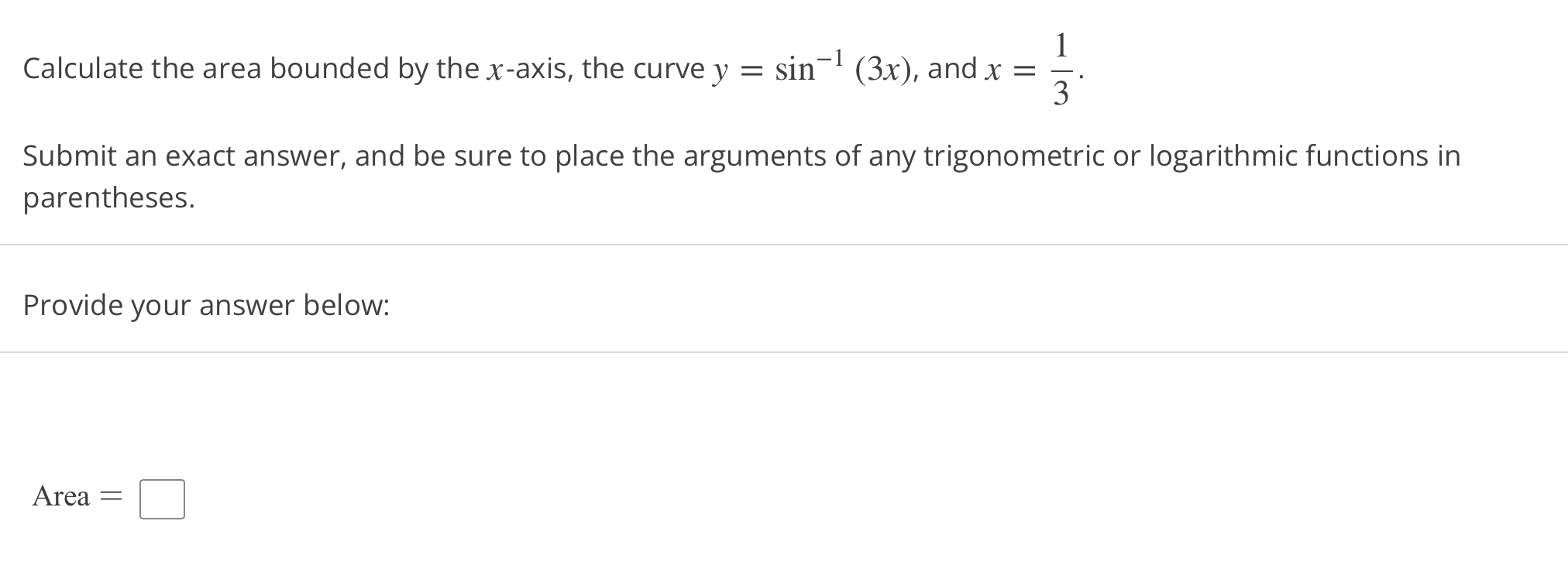 Solved Calculate the area bounded by the x-axis, the curve | Chegg.com