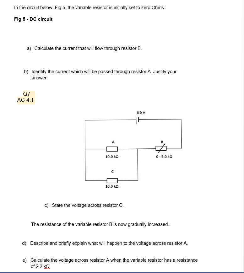 Solved In the circuit below, Fig 5, ﻿the variable resistor | Chegg.com