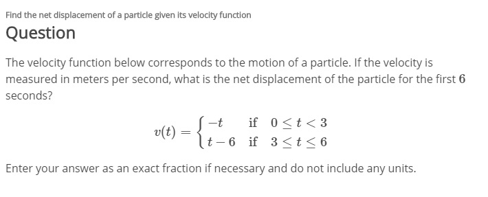 Solved Find the net displacement of a particle given its | Chegg.com