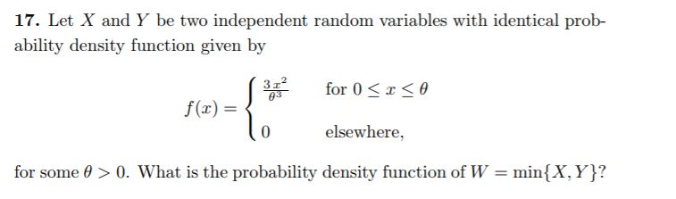 Solved 17. Let X and Y be two independent random variables | Chegg.com
