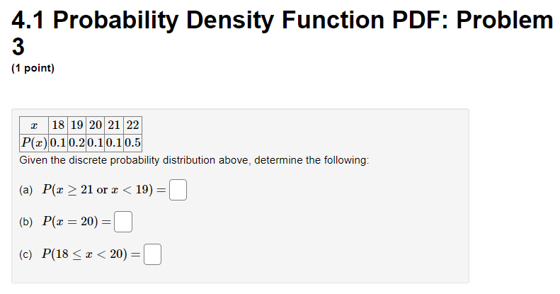 Solved 4.1 Probability Density Function PDF: Problem 3 (1 | Chegg.com