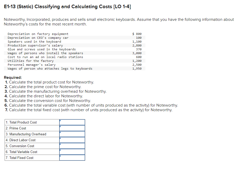 Solved E1-13 (Static) Classifying and Calculating Costs [LO | Chegg.com