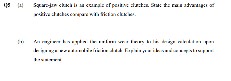 Solved (a) Square-jaw clutch is an example of positive | Chegg.com