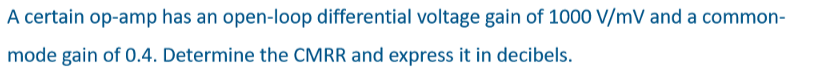Solved A certain op-amp has an open-loop differential | Chegg.com