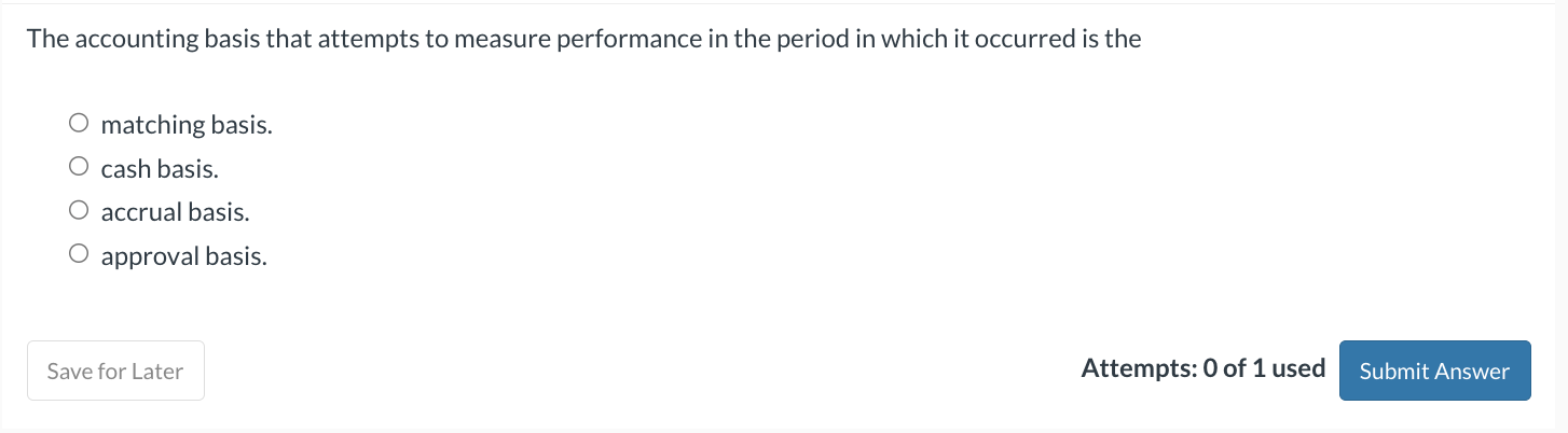 Solved The accounting basis that attempts to measure | Chegg.com