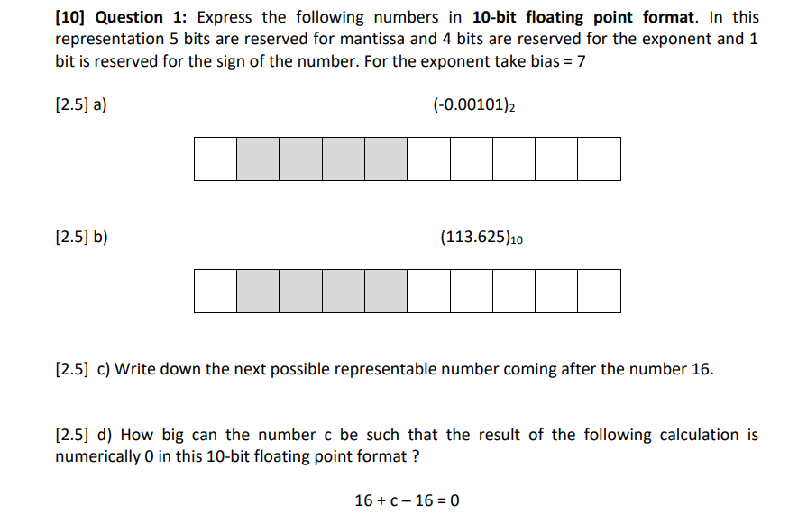 Solved [10] Question 1: Express the following numbers in | Chegg.com