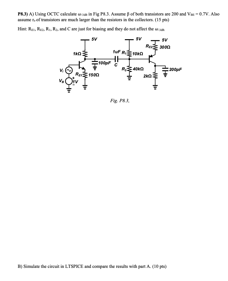 P8.3) A) Using OCTC calculate w.3dB in Fig P8.3. | Chegg.com
