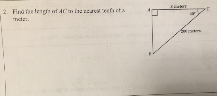Solved x meters Find the length of AC to the nearest tenth | Chegg.com