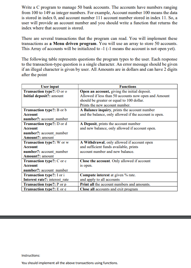Solved Write in C programming language. Do not write the | Chegg.com