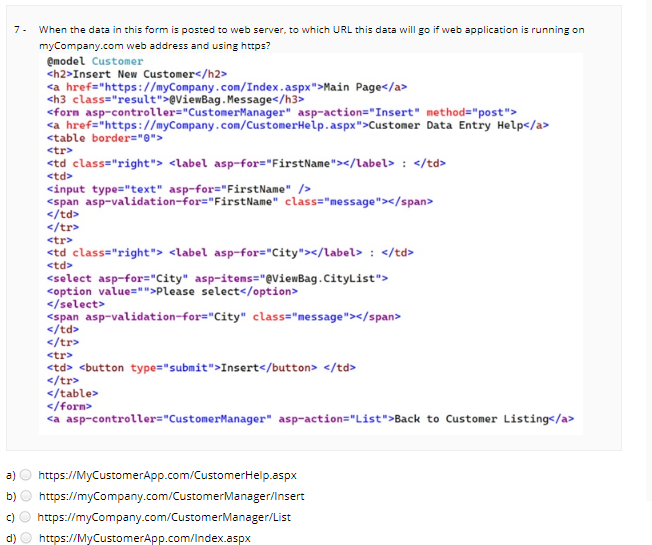 Solved 7 - When the data in this form is posted to web | Chegg.com