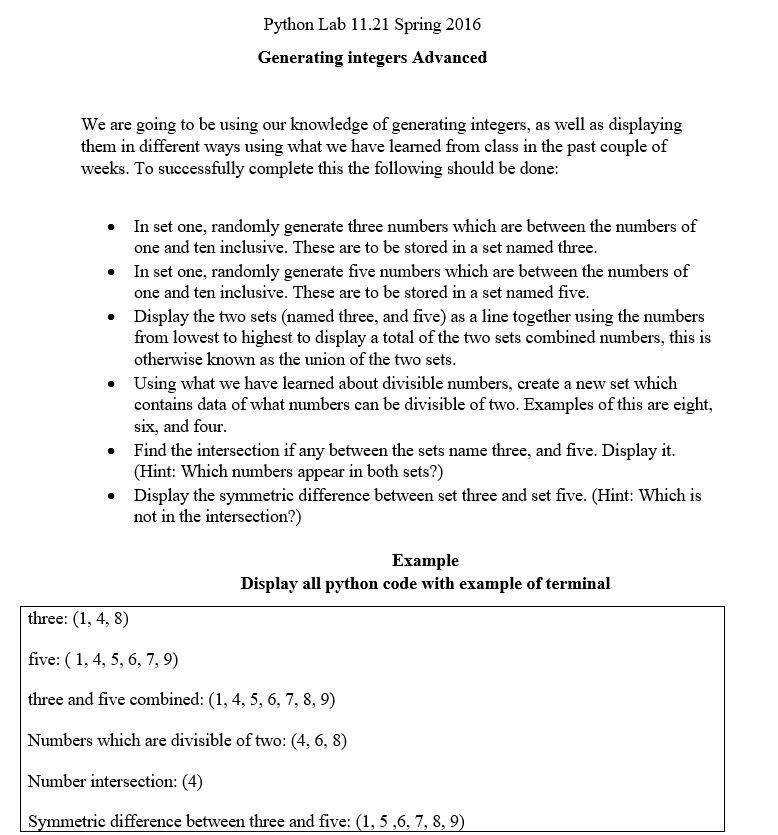 Solved Python Lab 11.21 Spring 2016 Generating integers | Chegg.com