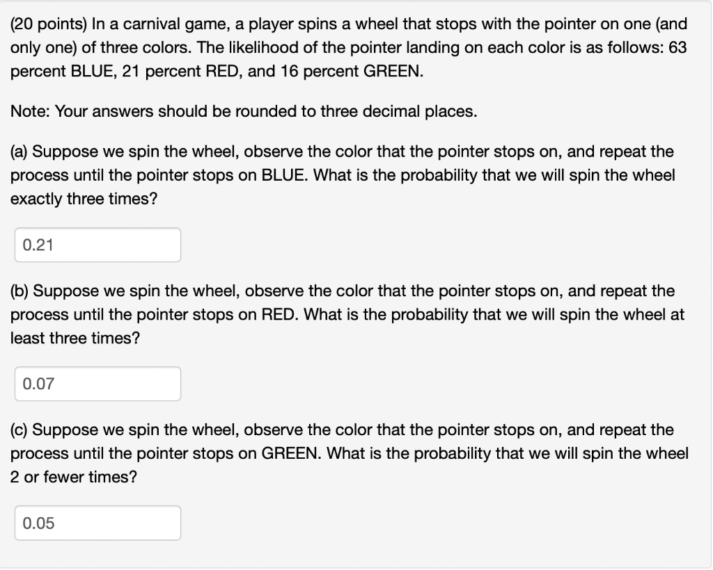 Solved (20 points) In a carnival game, a player spins a | Chegg.com