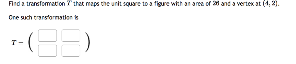 Solved Find a transformation T that maps the unit square to | Chegg.com