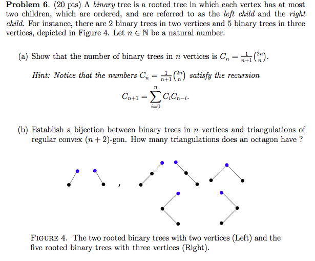 Problem 6. (20 pts) A binary tree is a rooted tree in | Chegg.com